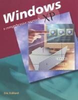WINDOWS XP: A COMPREHENSIVE APPROACH, STUDENT EDITION - MCGRAW-HILL ...