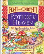 FIX-IT AND ENJOY-IT! POTLUCK HEAVEN: 543 STOVE-TOP AND OVEN DISHES THAT ...