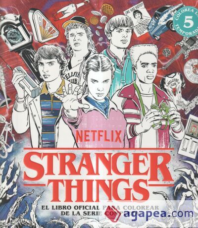 STRANGER THINGS. EL LIBRO OFICIAL PARA COLOREAR DE LA SERIE COMPLETA ...