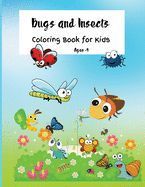 BUGS AND INSECTS: CUTE AND FUNNY COLORING BOOK FOR KIDS AGES +4 ...
