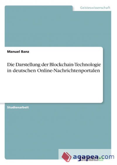 DIE DARSTELLUNG DER BLOCKCHAIN-TECHNOLOGIE IN DEUTSCHEN ONLINE ...