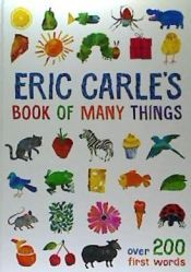 ERIC CARLE'S BOOK OF MANY THINGS - ERIC CARLE - 9781524788674