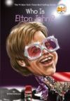 WHO IS ELTON JOHN? - WHO HQ - 9780448488462