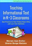 TEACHING INFORMATIONAL TEXT IN K-3 CLASSROOMS: BEST PRACTICES TO HELP ...