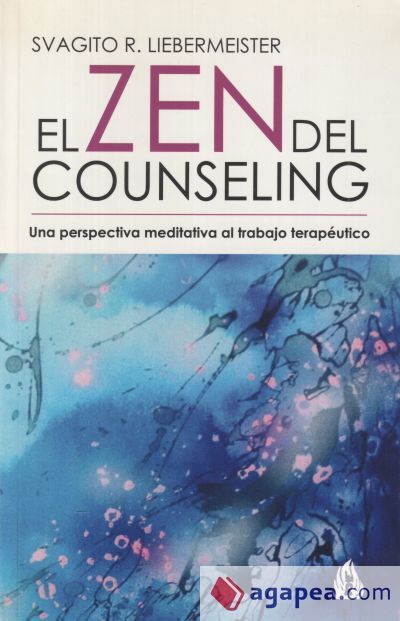 ZEN DEL COUNSELING, EL - SVAGITO R. LIEBERMEISTER - 9788486797126