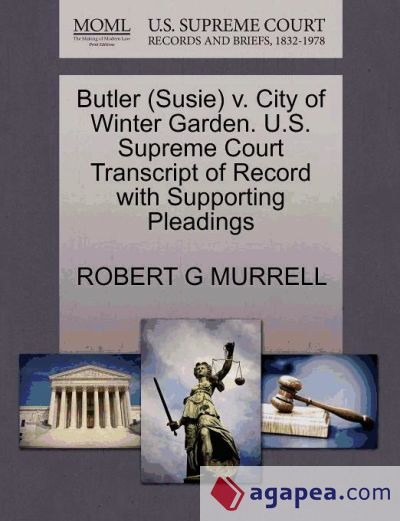 BUTLER (SUSIE) V. CITY OF WINTER GARDEN. U.S. SUPREME COURT TRANSCRIPT ...