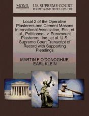 LOCAL 2 OF THE OPERATIVE PLASTERERS AND CEMENT MASONS INTERNATIONAL ...