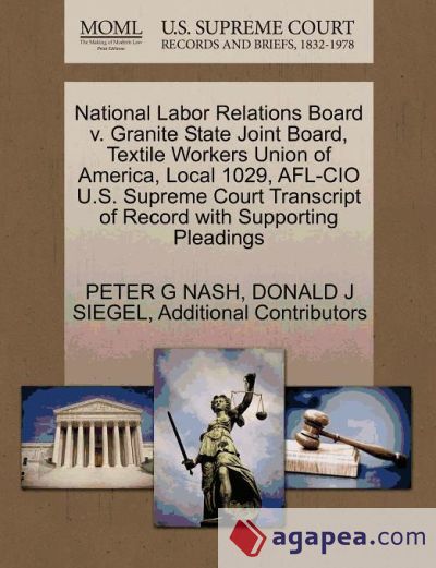 NATIONAL LABOR RELATIONS BOARD V. GRANITE STATE JOINT BOARD, TEXTILE ...