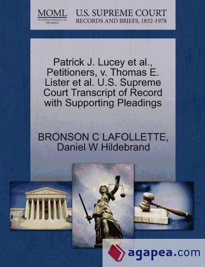 PATRICK J. LUCEY ET AL., PETITIONERS, V. THOMAS E. LISTER ET AL. U.S ...