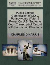 PUBLIC SERVICE COMMISSION OF MD V. PENNSYLVANIA WATER & POWER CO U.S ...