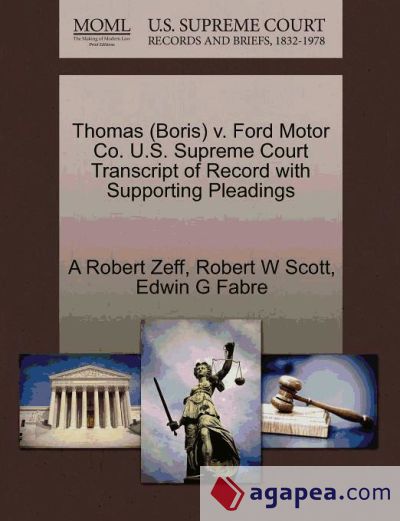 THOMAS (BORIS) V. FORD MOTOR CO. U.S. SUPREME COURT TRANSCRIPT OF ...