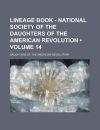 LINEAGE BOOK - NATIONAL SOCIETY OF THE DAUGHTERS OF THE AMERICAN ...