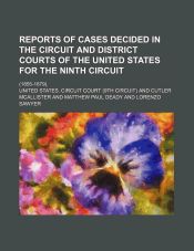 REPORTS OF CASES DECIDED IN THE CIRCUIT AND DISTRICT COURTS OF THE ...