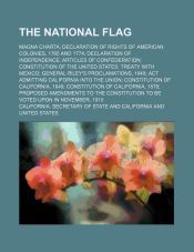 THE NATIONAL FLAG; MAGNA CHARTA DECLARATION OF RIGHTS OF AMERICAN ...
