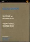 ESCALA GENCAT. FORMULARI DE L'ESCALA GENCAT DE QUALITAT DE VIDA. MANUAL ...
