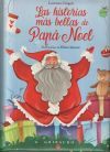 LAS HISTORIAS MAS BELLAS DE PAPA NOEL - LORENZA CINGOLI - 9788417127466