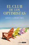 EL CLUB DE LOS OPTIMISTAS - GAVIN'S CLEMENTE-RUIZ - 9788425358579