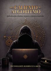 DEL CALIFATO AL ALGORITMO - VICTOR RAMON RODRIGUEZ GARCIA - 9791370469047