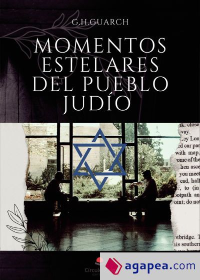 MOMENTOS ESTELARES DEL PUEBLO JUDIO - G.H. GUARCH - 9791370088101