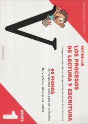 ESTIMULAR LOS PROCESOS DE LECTURA Y ESCRITURA 1 - CELIA RODRIGUEZ RUIZ ...