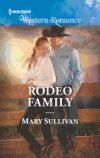 RODEO FAMILY - MARY SULLIVAN - 9781335699695