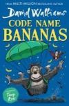 CODE NAME BANANAS - DAVID WALLIAMS - 9780008471804