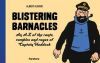 BLISTERING BARNACLES: AN A-Z OF THE RANTS, RAMBLES AND RAGES OF CAPTAIN HADDOCK - ALBERT ALGOUD ...