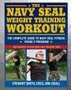 THE NAVY SEAL WEIGHT TRAINING WORKOUT: THE COMPLETE GUIDE TO NAVY SEAL ...