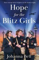 HOPE FOR THE BLITZ GIRLS: DIAL BACK YOUR AGE TO LIVE A LONGER ...