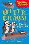 OTTER CHAOS - THE DAM BUSTERS - MICHAEL BROAD - 9780007489756