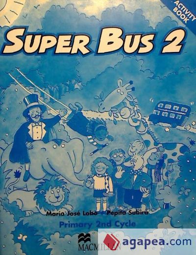 SUPER BUS 2 WB 4ºEP - 9780333755617 - HEINEMANN