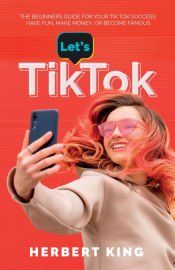 LETA S TIK TOK - HERBERT KING - 9798985124835
