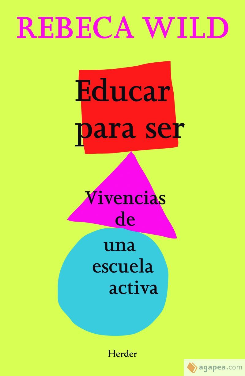 EDUCAR PARA SER - REBECA WILD - 9788425428463