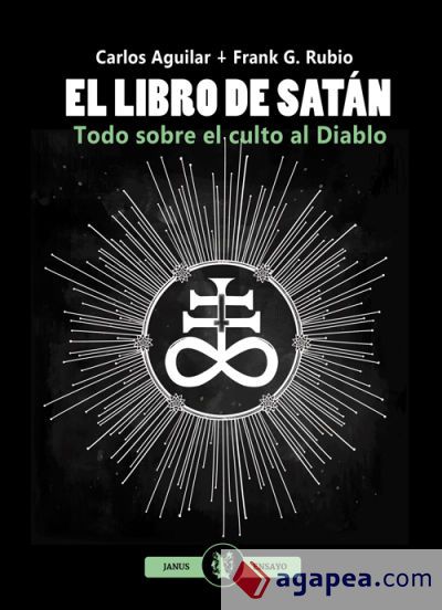 EL LIBRO DE SATAN - CARLOS AGUILAR; FRANK G. ... [ET AL.] RUBIO ...