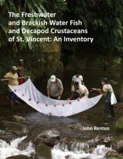 THE FRESHWATER AND BRACKISH WATER FISH AND DECAPOD CRUSTACEANS OF ST ...