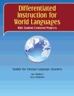 DIFFERENTIATED INSTRUCTION FOR WORLD LANGUAGES WITH STUDENT-CENTERED ...