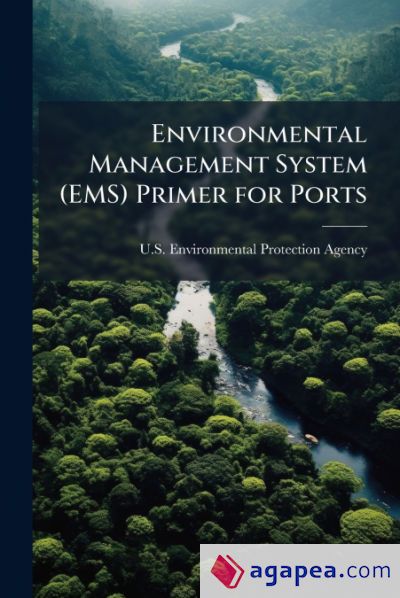 ENVIRONMENTAL MANAGEMENT SYSTEM (EMS) PRIMER FOR PORTS - U.S ...