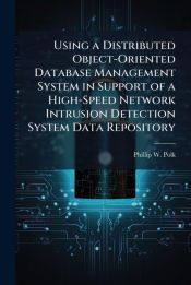 USING A DISTRIBUTED OBJECT-ORIENTED DATABASE MANAGEMENT SYSTEM IN ...