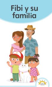 FIBI Y SU FAMILIA - LUCIA ROCHA LILIANA MARTINEZ - 9781967869053