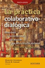 LA PRACTICA COLABORATIVO-DIALOGICA - DAVID SOLER; HARLENE ANDERSON ...