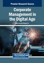 CORPORATE MANAGEMENT IN THE DIGITAL AGE - POSHAN YU HUA LIN - 9798369384138