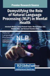 DEMYSTIFYING THE ROLE OF NATURAL LANGUAGE PROCESSING (NLP) IN MENTAL HEALTH - ASHUTOSH MISHRA ...
