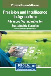 PRECISION AND INTELLIGENCE IN AGRICULTURE - PAWAN WHIG AHMED ELNGAR ...