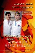 MECHANICAL CIRCULATORY SUPPORT THERAPY IN ADVANCED HEART FAILURE - MARIO C. DENG - 9781860947285