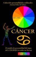 CANCER: EL MODELO DE PERSONALIDAD DEL SIGNO DEL CANGREJO EN TODAS SUS ...