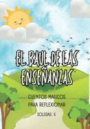 EL BAUL DE ENSEÑANZAS: CUENTOS MAGICOS PARA REFLEXIONAR - SOLEDAD G ...
