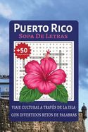 PUERTO RICO EN PALABRAS: SOPA DE LETRAS CON SABOR BORICUA: UN VIAJE ...