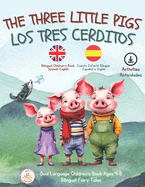 THE THREE LITTLE PIGS LOS TRES CERDITOS: BILINGUAL CHILDREN'S BOOK ...