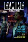 GAMING REPRESENTATION: RACE, GENDER, AND SEXUALITY IN VIDEO GAMES ...
