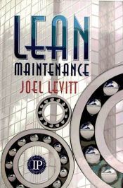 LEAN MAINTENANCE - JOEL LEVITT - 9780831133528